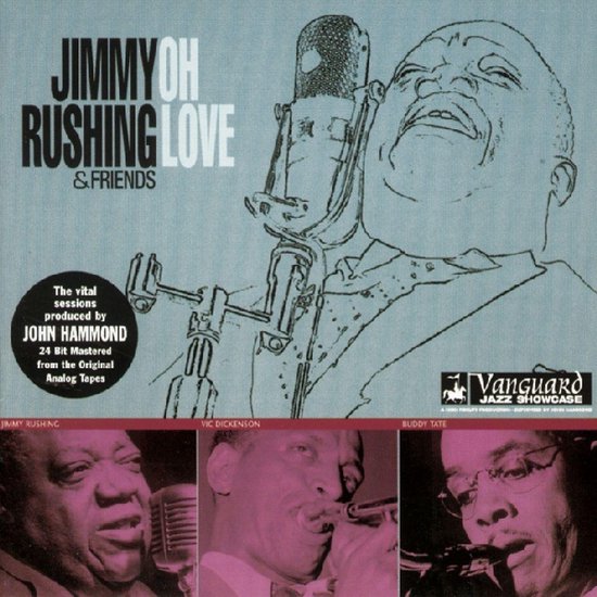 Jimmy Rushing & Friends: Oh Love, Jimmy & Friends Rushing | CD (album ...