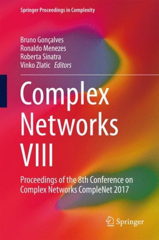 Complex Networks VIII | 9783319542409 | Boeken | bol