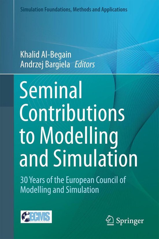 Simulation Foundations, Methods and Applications - Seminal Contributions to Modelling... | bol.com