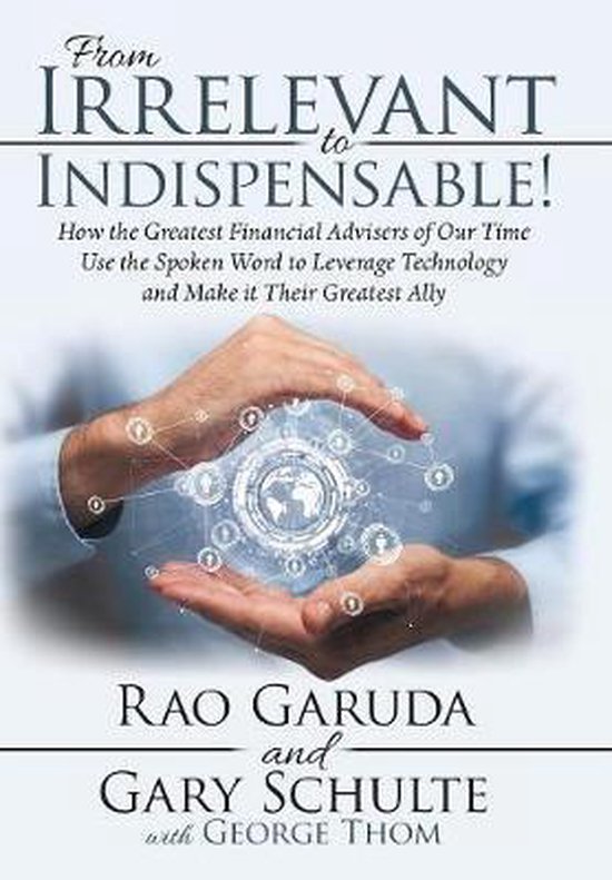 From Irrelevant to Indispensable! | 9781480871601 | Rao Garuda | Boeken ...