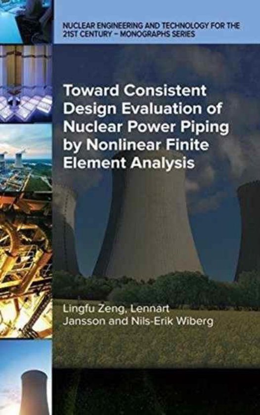 Nuclear Engineering and Technology for the 21st Century - Monograph ...