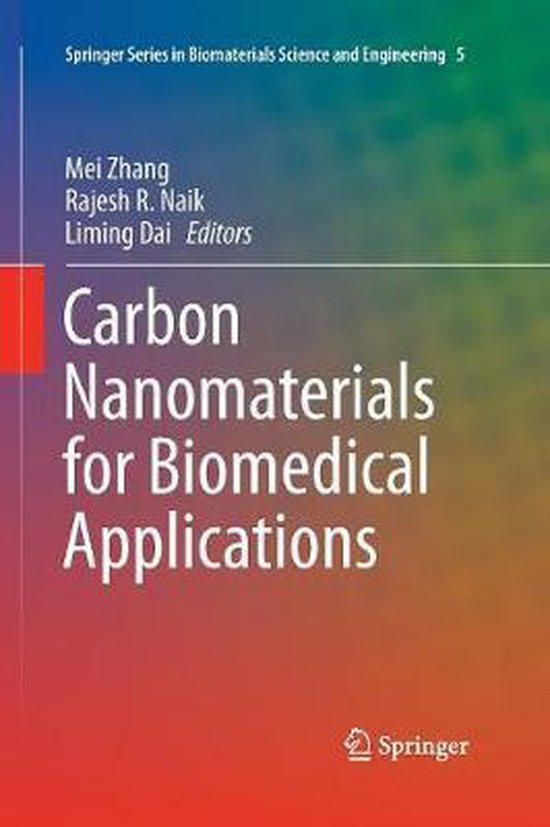 Carbon Nanomaterials for Biomedical Applications | 9783319342948 | Boeken | bol.com