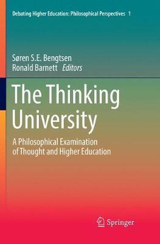 Debating Higher Education: Philosophical Perspectives-The Thinking ...