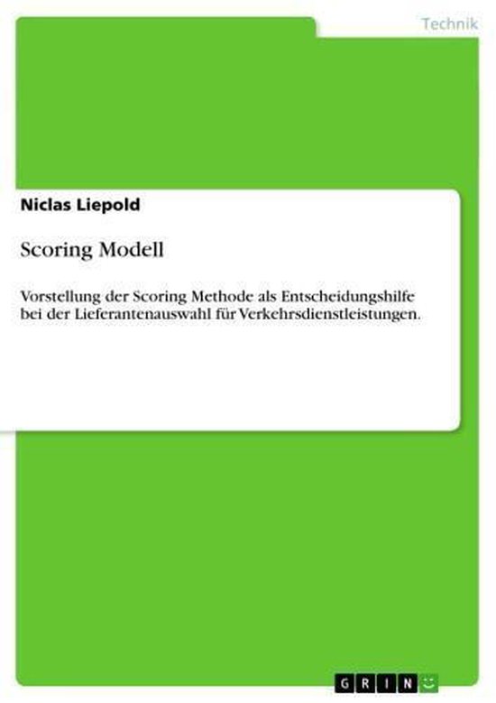 Scoring Modell (ebook), Niclas Liepold | 9783640891870 | Boeken | bol.com