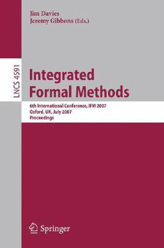 Integrated Formal Methods | 9783540732099 | Boeken | bol.com