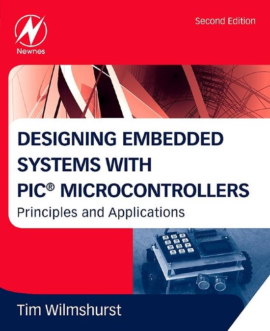 Designing Embedded Systems with PIC Microcontrollers (ebook), Tim ...