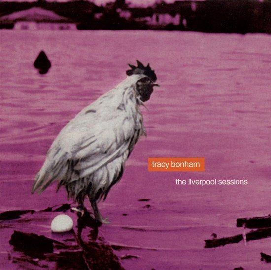Liverpool Sessions, Tracy Bonham | CD (album) | Muziek | bol.com