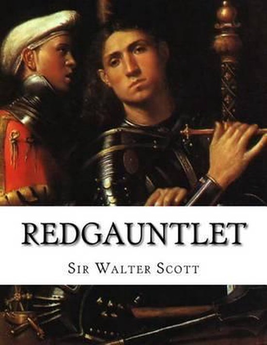 Redgauntlet | 9781522777816 | Walter, Sir Scott | Boeken | bol.com