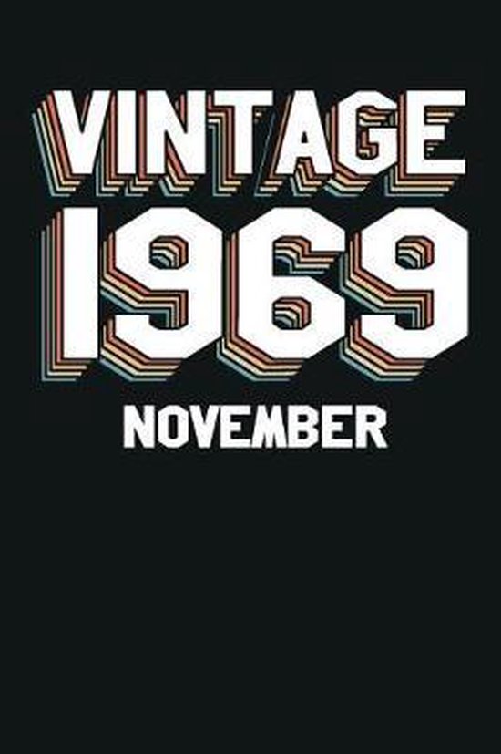 Vintage 1969 November, Leon Velez | 9781795659864 | Boeken | bol.com