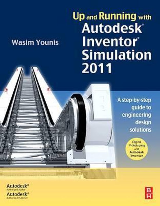 Up And Running With Autodesk Inventor Simulation | 9780123821027 ...