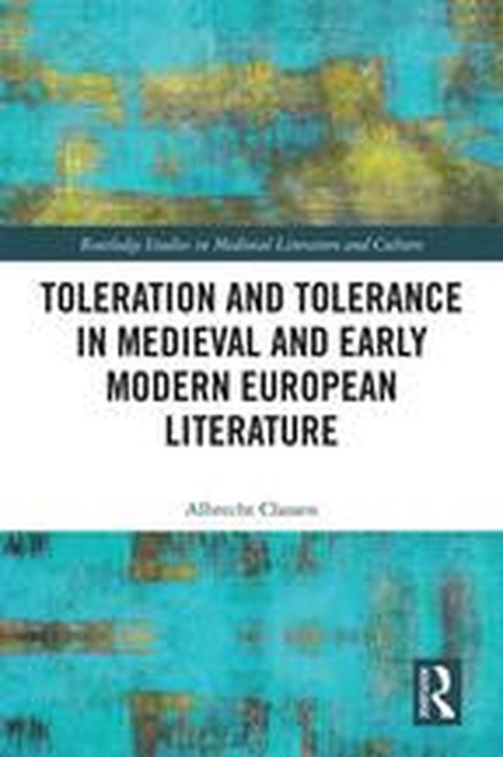 Toleration and Tolerance in Medieval European Literature (ebook ...