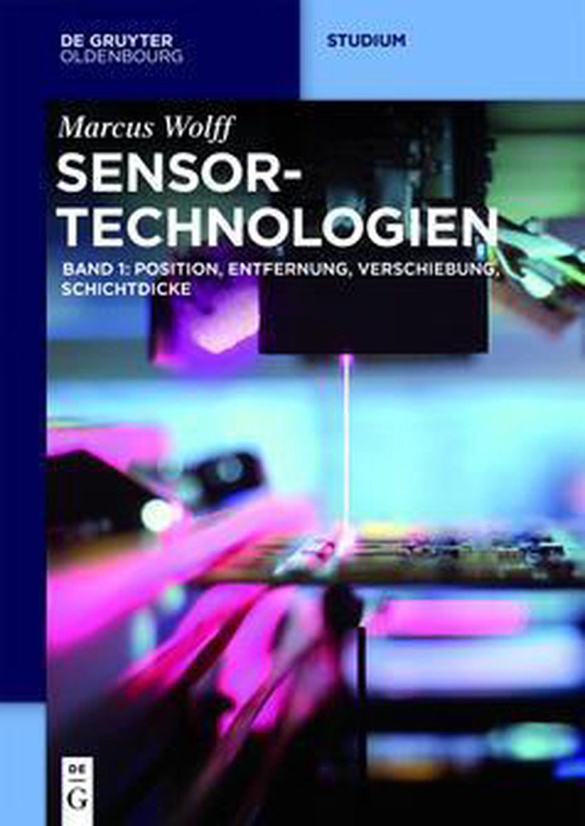 Sensor-Technologien (ebook), Marcus Wolff | 9783110461053 | Boeken | bol
