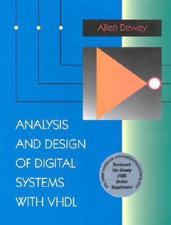 Analysis and Design of Digital Systems with VHDL | 9780534954109 | Allen M. Dewey | Boeken | bol.com