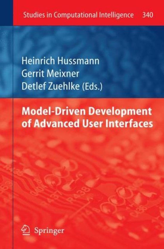 Model-Driven Development of Advanced User Interfaces | 9783642145612 | Heinrich... | bol