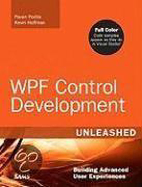 Wpf Control Development Unleashed (ebook), Pavan Podila | 9780768695465 | Boeken | bol.com
