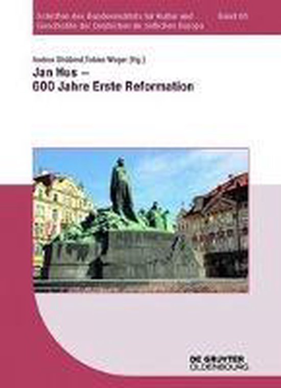 Jan Hus - 600 Jahre Erste Reformation | 9783110443615 | Boeken | bol.com