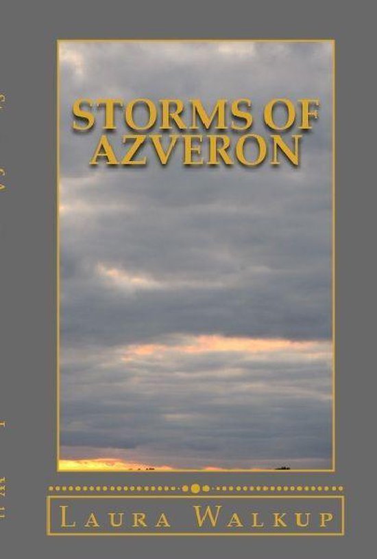Storms of Azveron (ebook), Laura Walkup | 9781458047168 | Boeken | bol.com