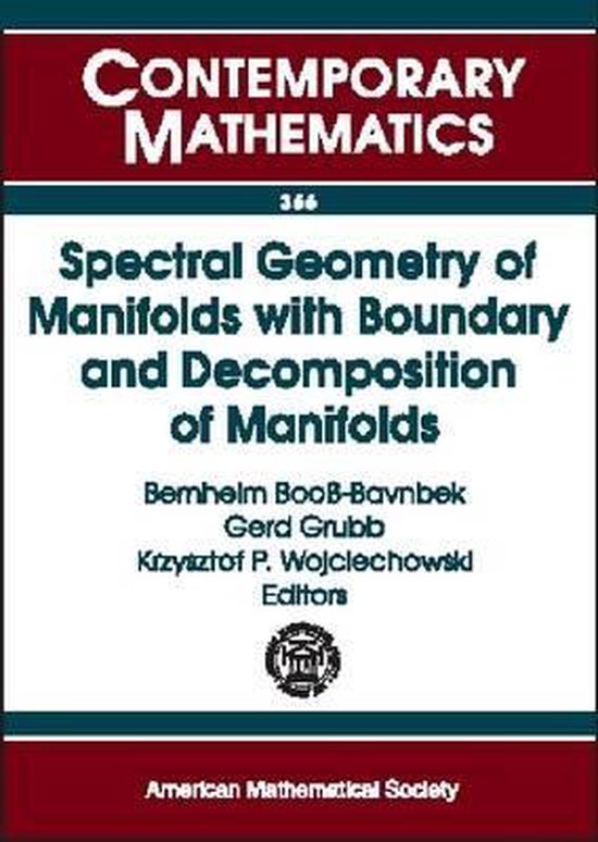 Spectral Geometry of Manifolds with Boundary and Decomposition of ...