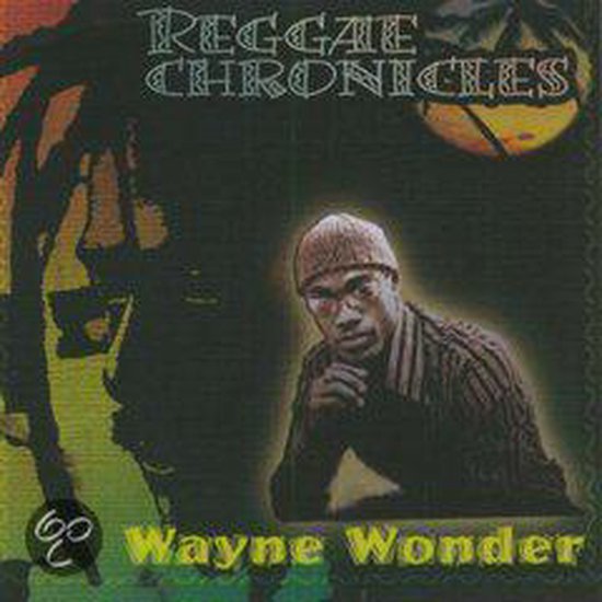 Wonder Wayne - Reggae Chronicles, Wayne Wonder | CD (album) | Muziek ...