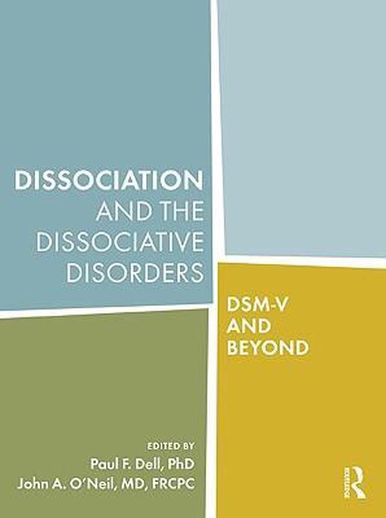 Dissociation and the Dissociative Disorders | 9780415957854 | Paul F ...