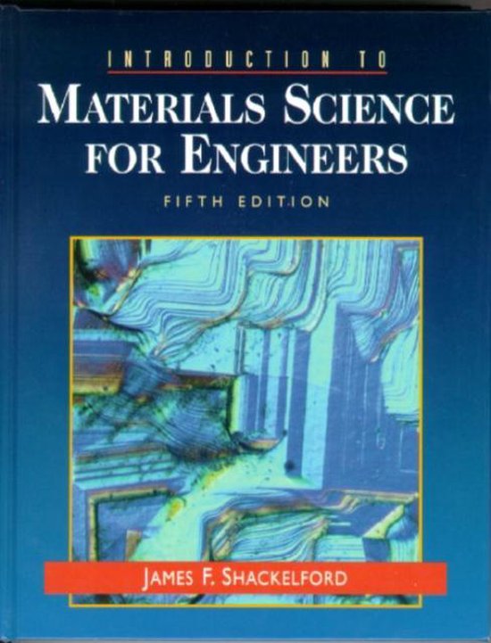 Introduction To Materials Science For Engineers, James F. Shackelford ...