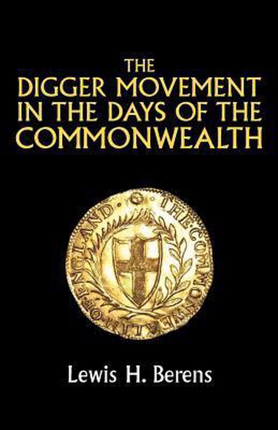 The Digger Movement in the Days of the Commonwealth | 9780850365962 ...