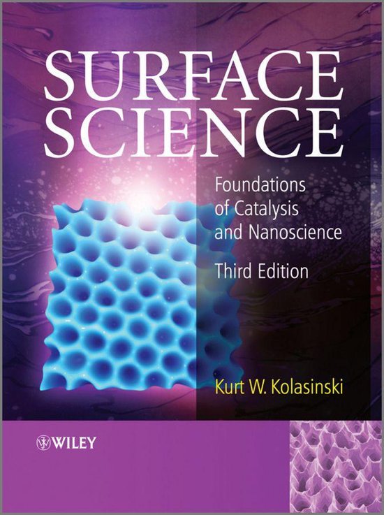 Surface Science (ebook), KW Kolasinski | 9781119941965 | Boeken | bol.com