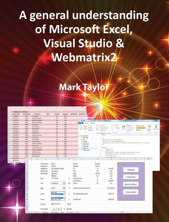 A General Understanding of Microsoft Excel, Visual Studio & Webmatrix2 (ebook), Mark... | bol.com