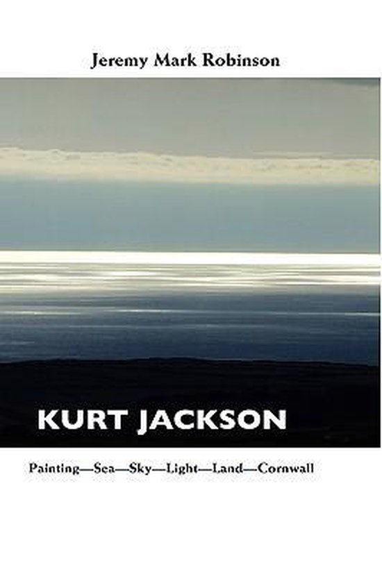 Kurt Jackson | 9781861712721 | Jeremy Mark Robinson | Boeken | bol