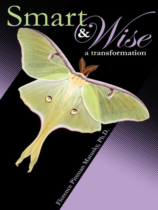 Smart & Wise (ebook), Florence Pittman Matusky, Ph.D. | 9781932842739 ...