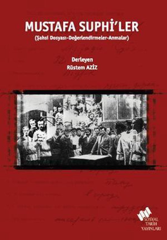 Mustafa Suphi'ler (ebook), Derleme | 2789785963509 | Boeken | bol.com