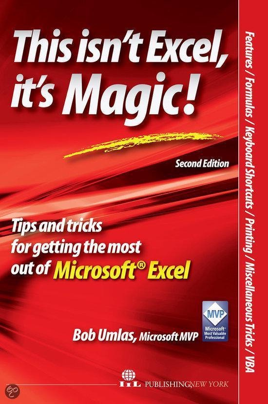 This Isn'T Excel, It's Magic! 2nd Edition (ebook), Bob Umlas ...