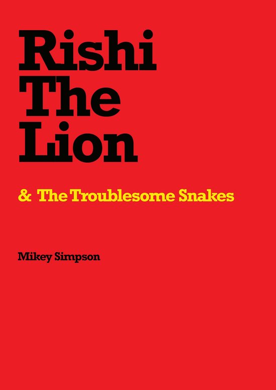 Mikey Simpson Children's Books - Rishi The Lion & The Troublesome ...