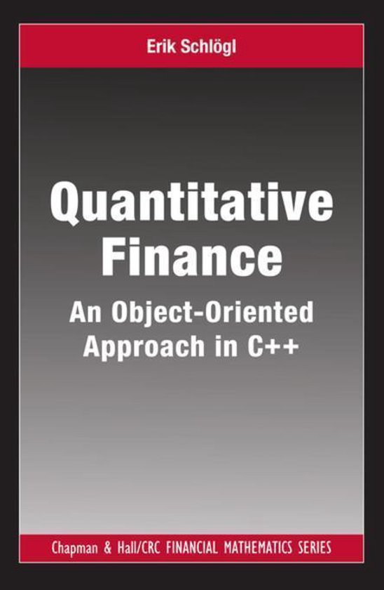 Quantitative Finance An Object Oriented Approach In C Ebook Erik Schlogl