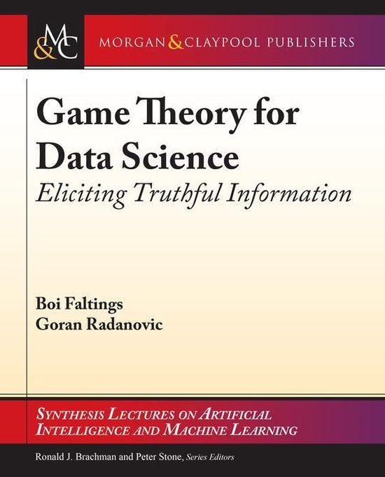 Synthesis Lectures On Artificial Intelligence And Machine Learning Game Theory For Bol
