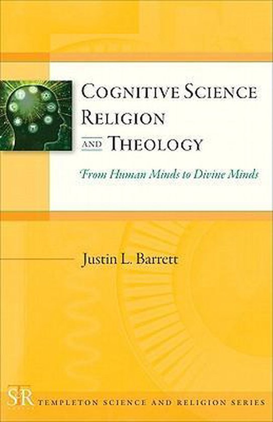 Cognitive Science, Religion, and Theology | 9781599473819 | Justin L ...