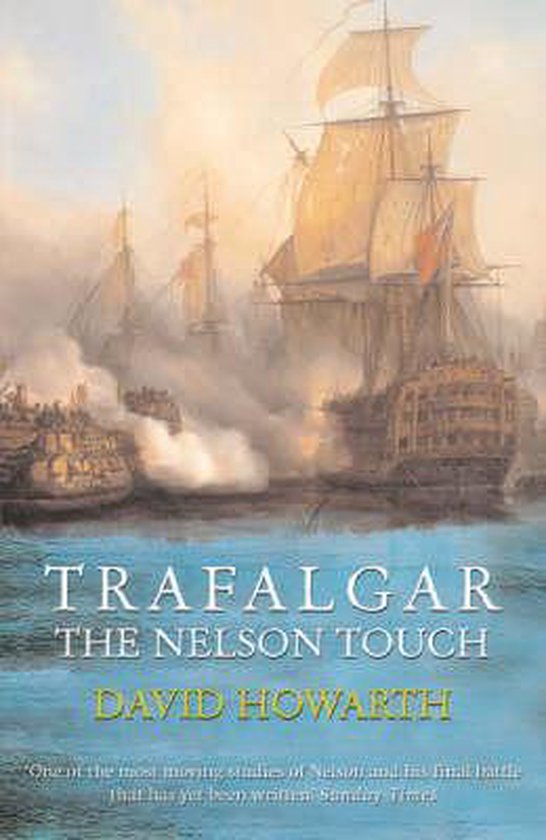 Trafalgar, David Howarth | 9781842127179 | Boeken | bol.com