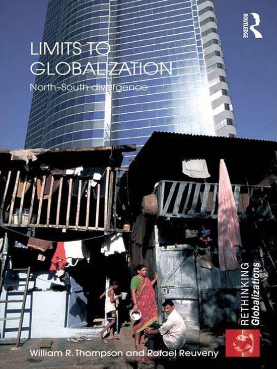 Rethinking Globalizations 21 - Limits to Globalization (ebook), William ...
