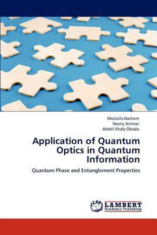 Application of Quantum Optics in Quantum Information | 9783846531662 ...