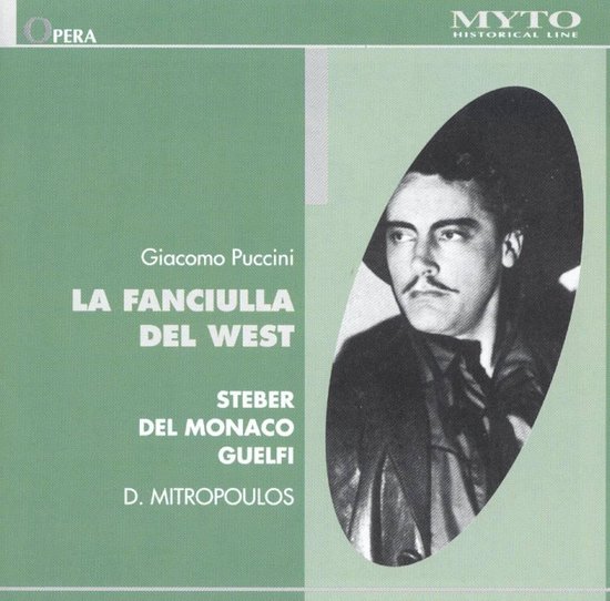 Puccini: La fanciulla del West, Mario Del Monaco | CD (album) | Muziek | bol.com