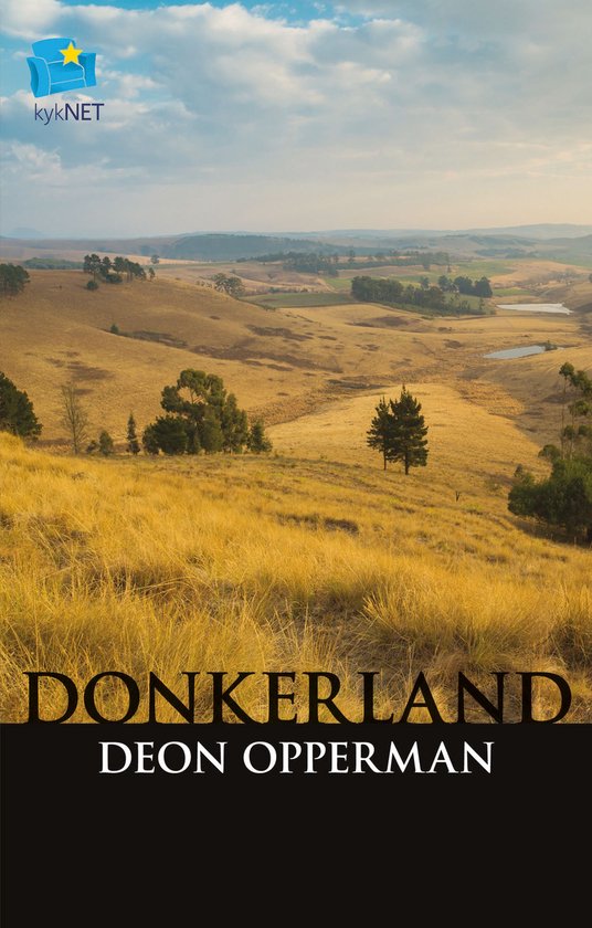 Donkerland (ebook), Deon Opperman | 9780624065258 | Boeken | bol