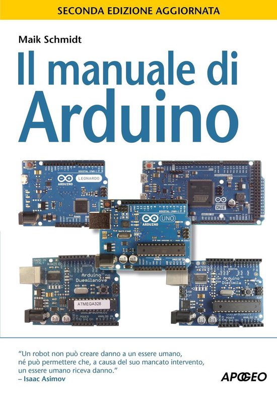Maker 3 - Il manuale di Arduino (ebook), Maik Schmidt | 9788850317363 ...