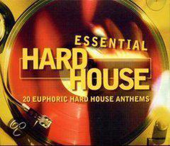 Essential Hard House, various artists | CD (album) | Muziek | bol