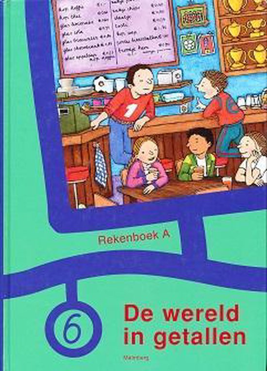 Rekenboek De wereld in getallen A groep 6 | 9789020829884 | Boeken | bol