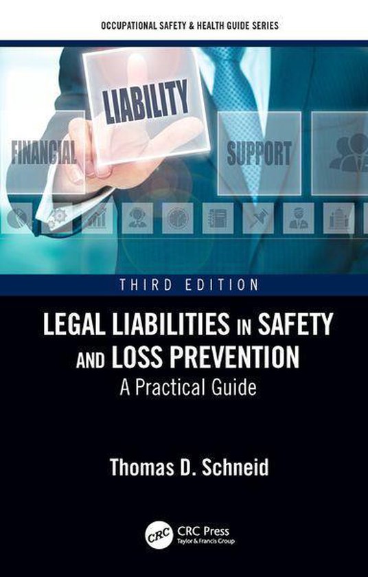 Occupational Safety & Health Guide Series - Legal Liabilities in Safety ...