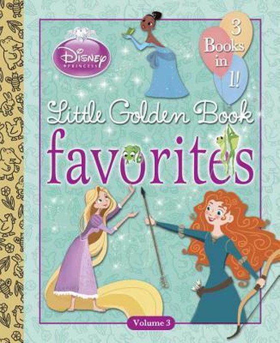 Disney Princess Little Golden Book Favorites, Victoria Saxon, Ben ...