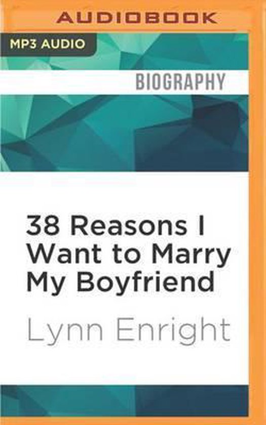 38 Reasons I Want to Marry My Boyfriend, Lynn Enright | 9781536635591 | Boeken | bol.com