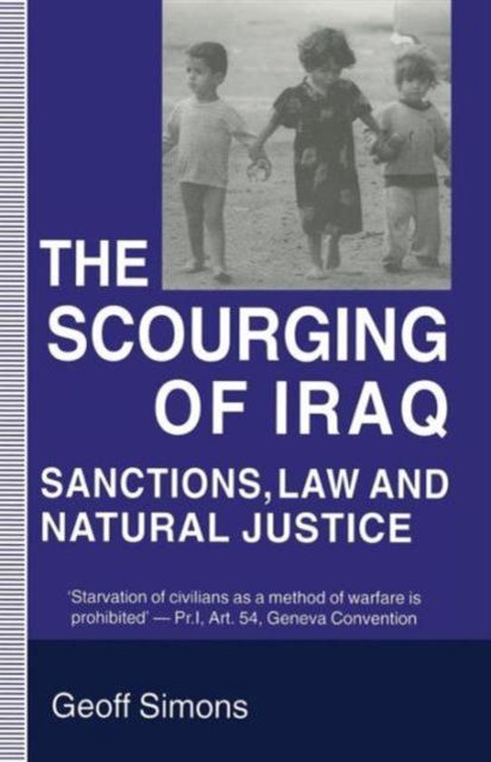 The Scourging of Iraq, Geoff Simons | 9781349249237 | Boeken | bol