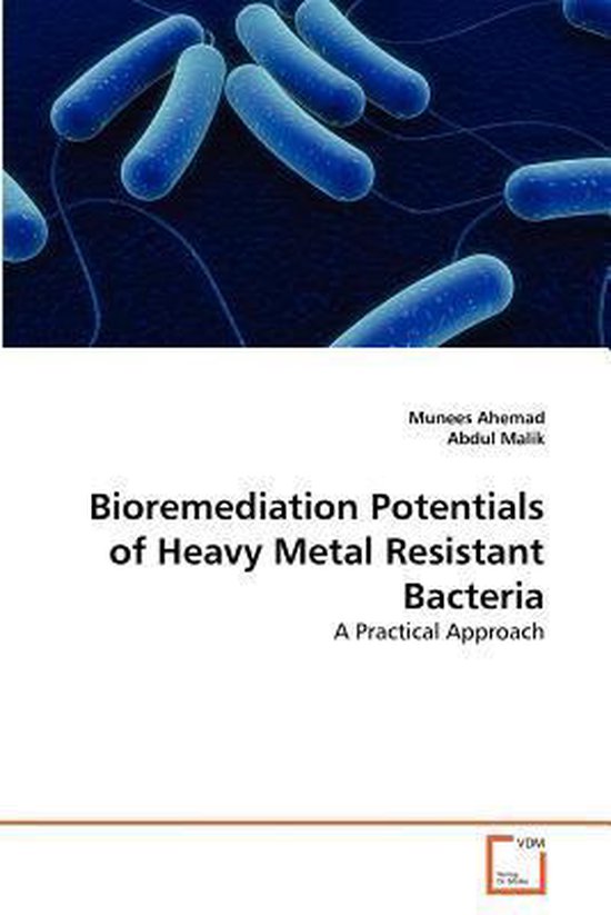 Bioremediation Potentials of Heavy Metal Resistant Bacteria ...