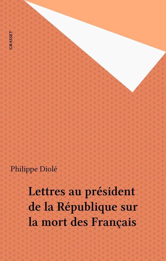 Lettres au président de la République sur la mort des Français (ebook ...